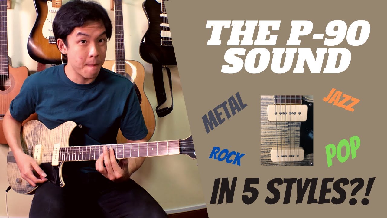 How do P-90s SOUND in 5 DIFFERENT styles? - YouTube