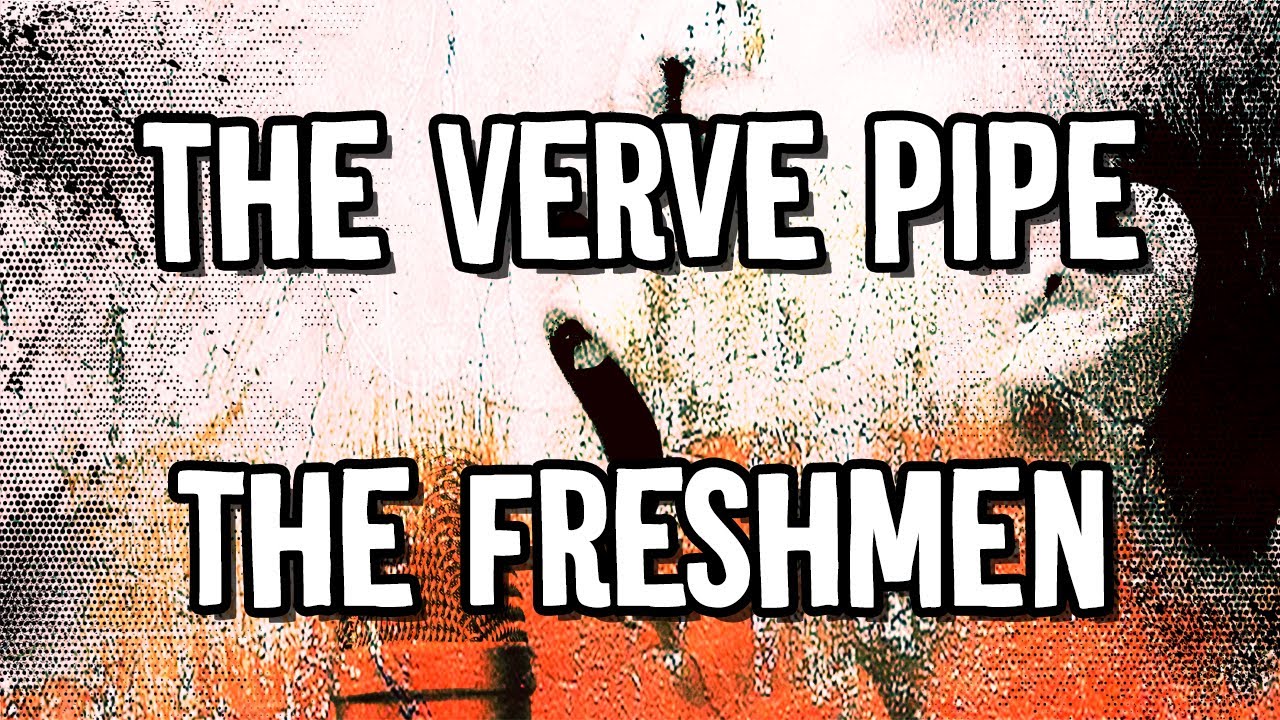 The Verve Pipe - The Freshmen - Karaoke Instrumental - YouTube