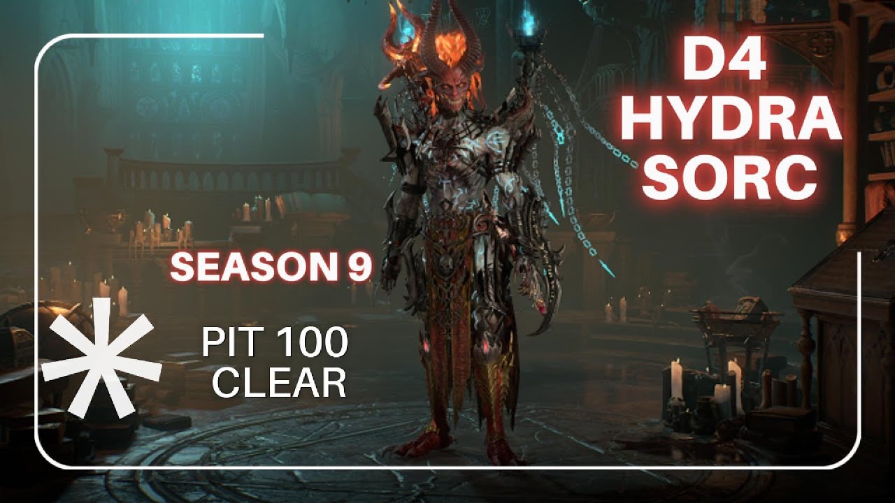 D4 Hydra Sorc (Diablo 4 Season 9) - Pit 100 Clear - YouTube