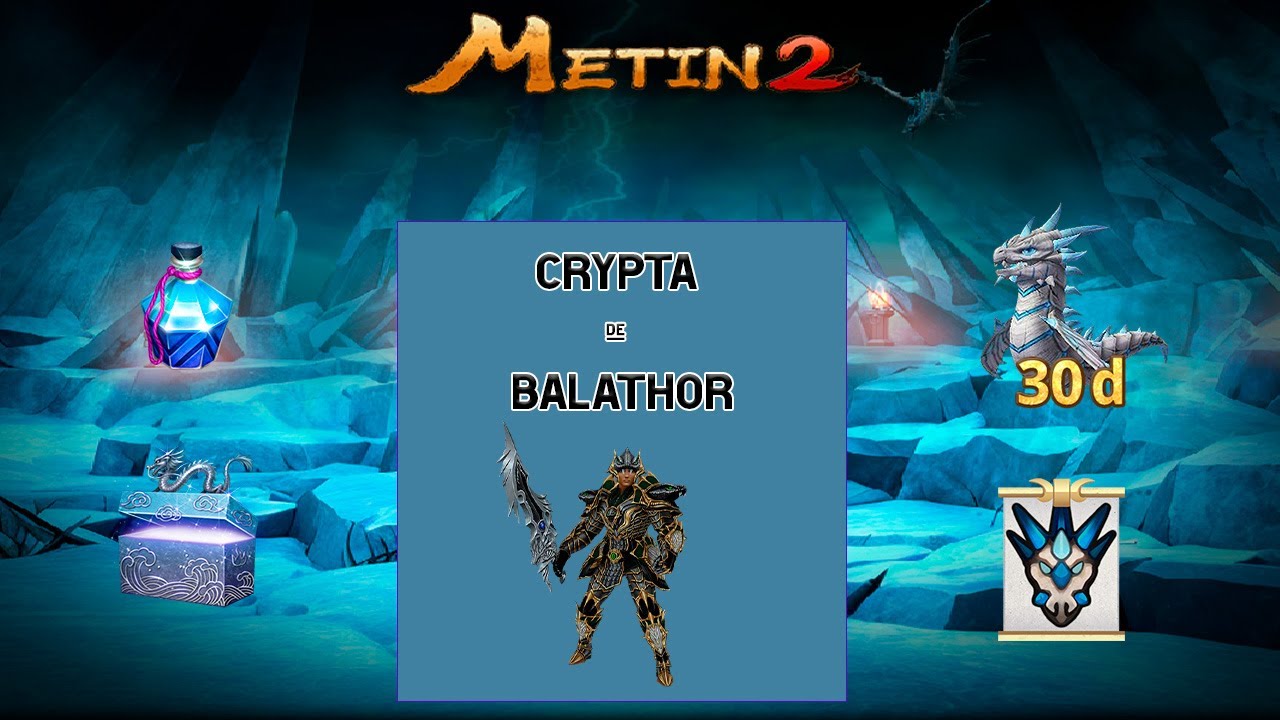 LA VENGANZA DE BALATHOR: CRYPTA + NUEVAS HABS + REWORKS [METIN2] - YouTube