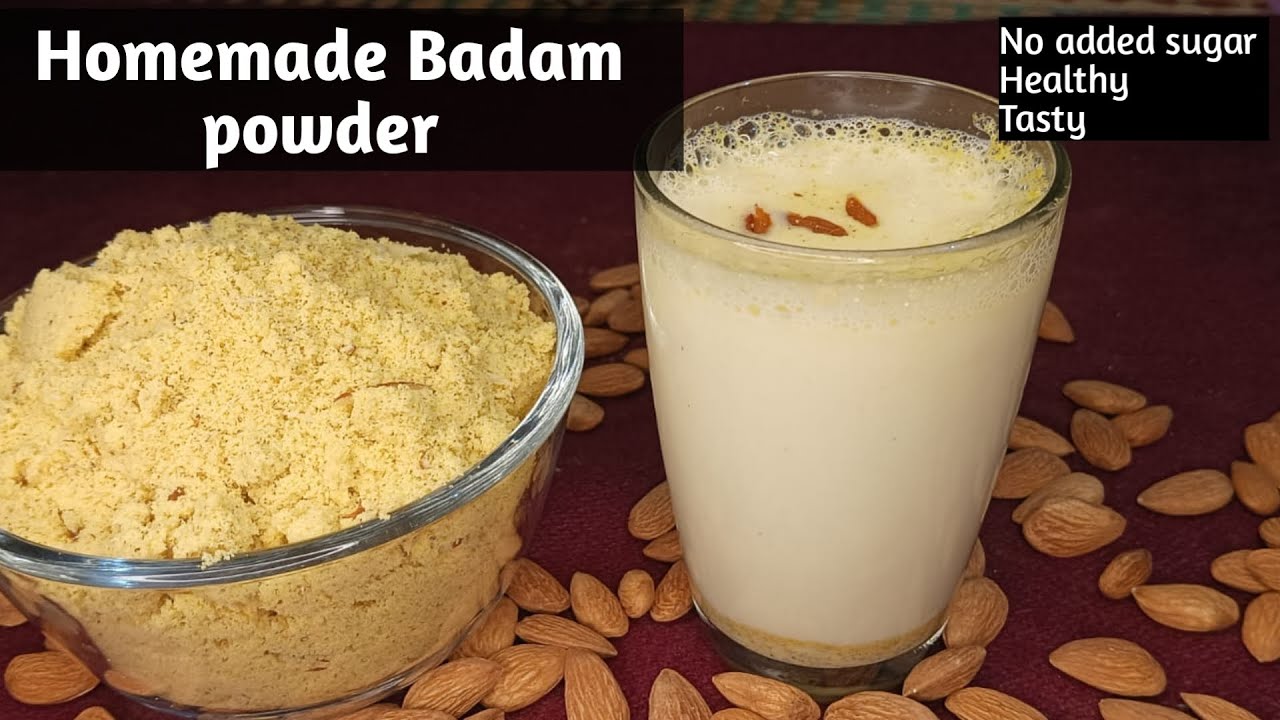 Homemade Badam powder without sugar| Healthiest drink for school kids ...