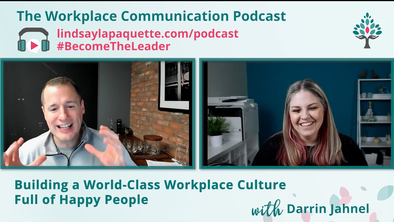 Building a World-Class Workplace Culture Full of Happy People - YouTube