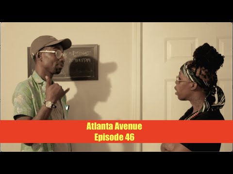 Atlanta Avenue ( Web Series - Episode 46 ) - YouTube