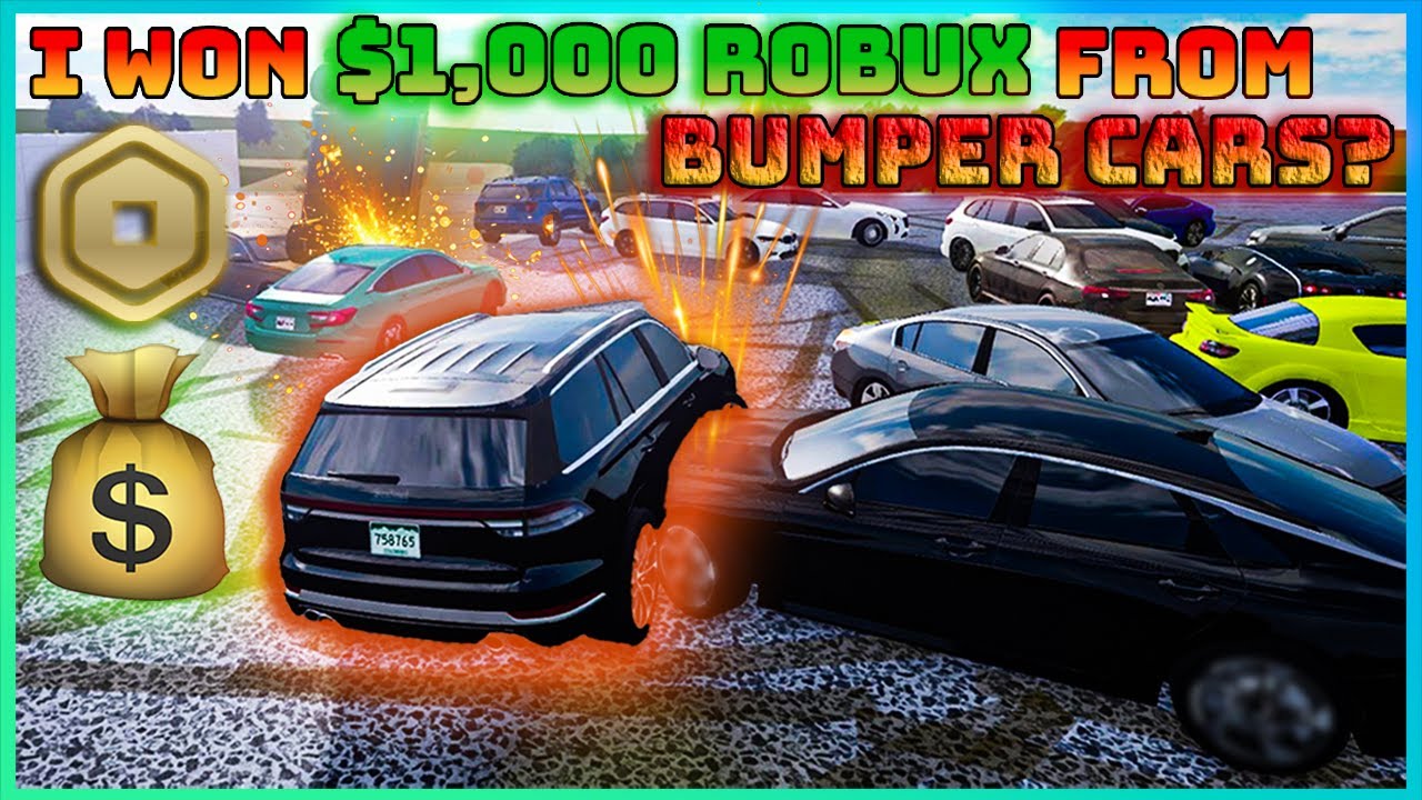 I WON 1,000 ROBUX FROM PLAYING BUMPER CARS?! - Greenville - YouTube