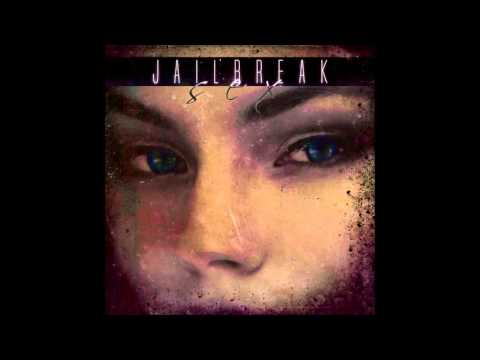 Jailbreak – Sex (feat. Eugene Tymchyk)