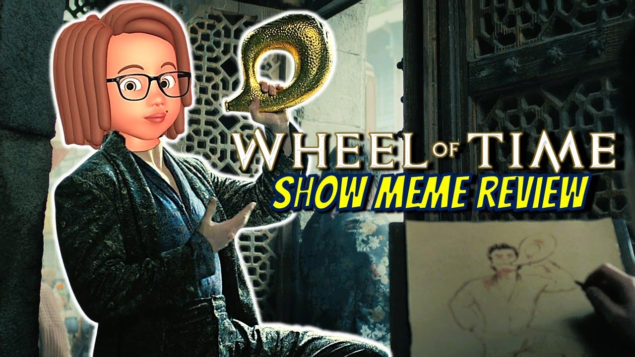 Wheel of Time Meme Review - Show Memes - YouTube
