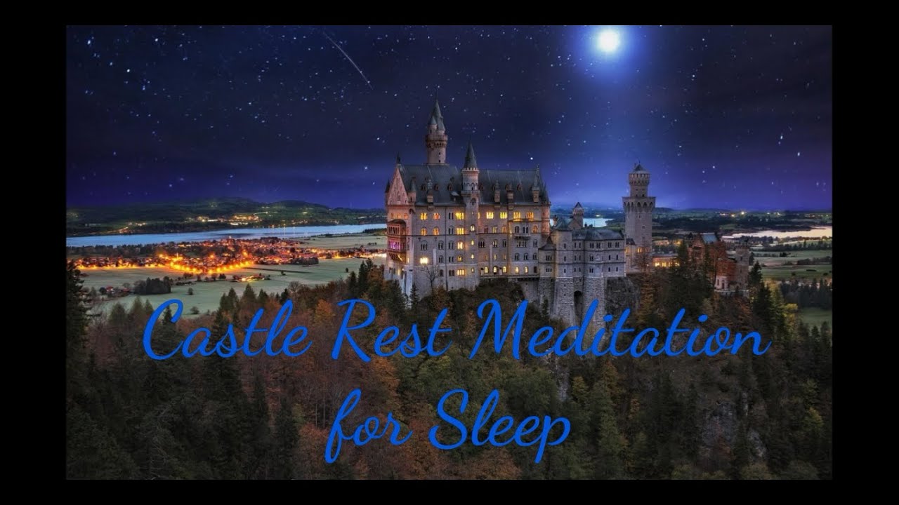 Castle Rest Sleep Meditation Ver. 1 - YouTube