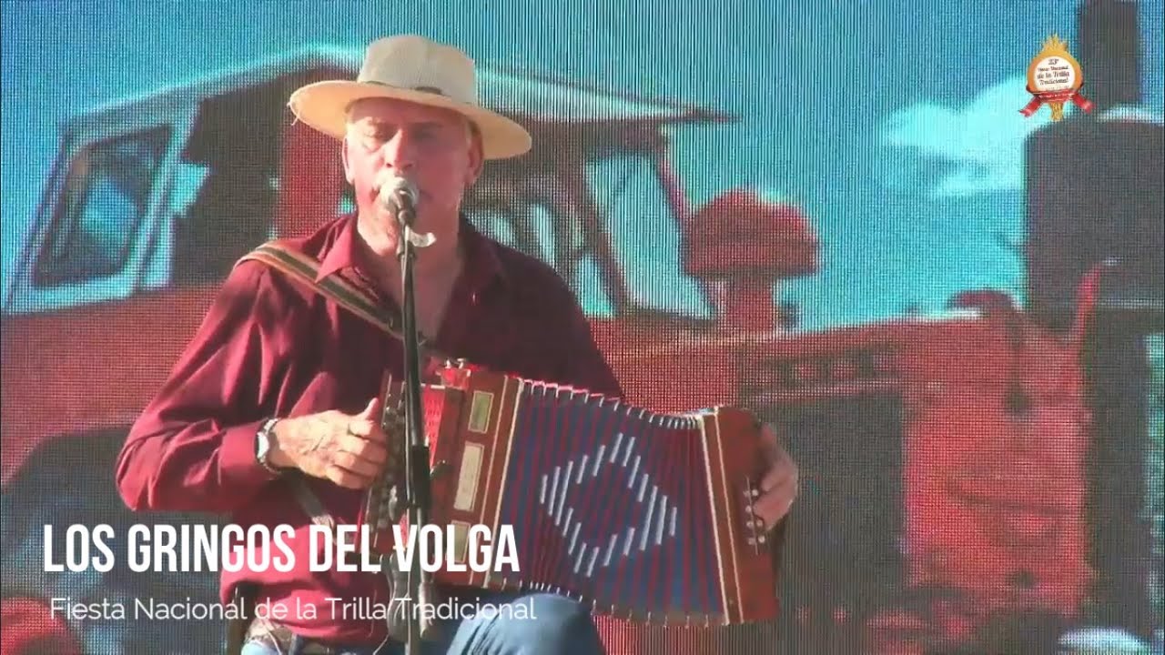 Los Gringos del Volga - Fiesta Nacional de la Trilla Tradicional ...