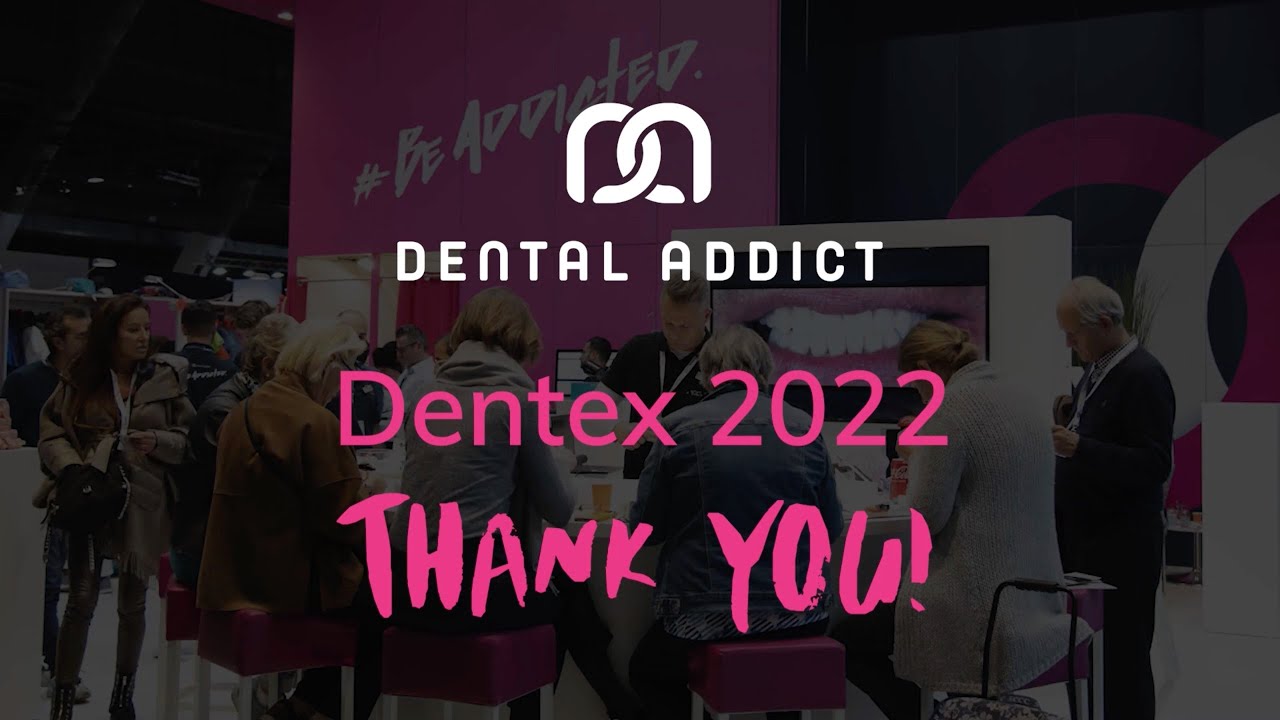 Dental Addict x Dentex 2022 aftermovie - YouTube