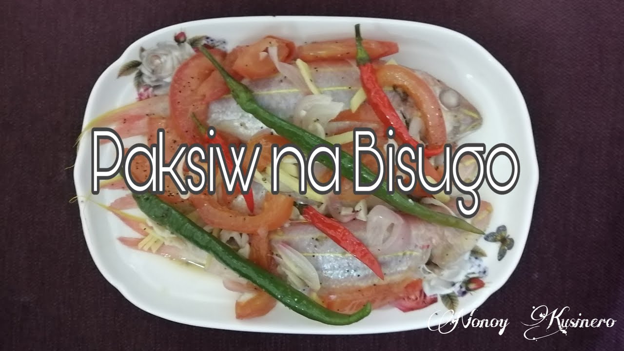 Paksiw na Bisugo - YouTube