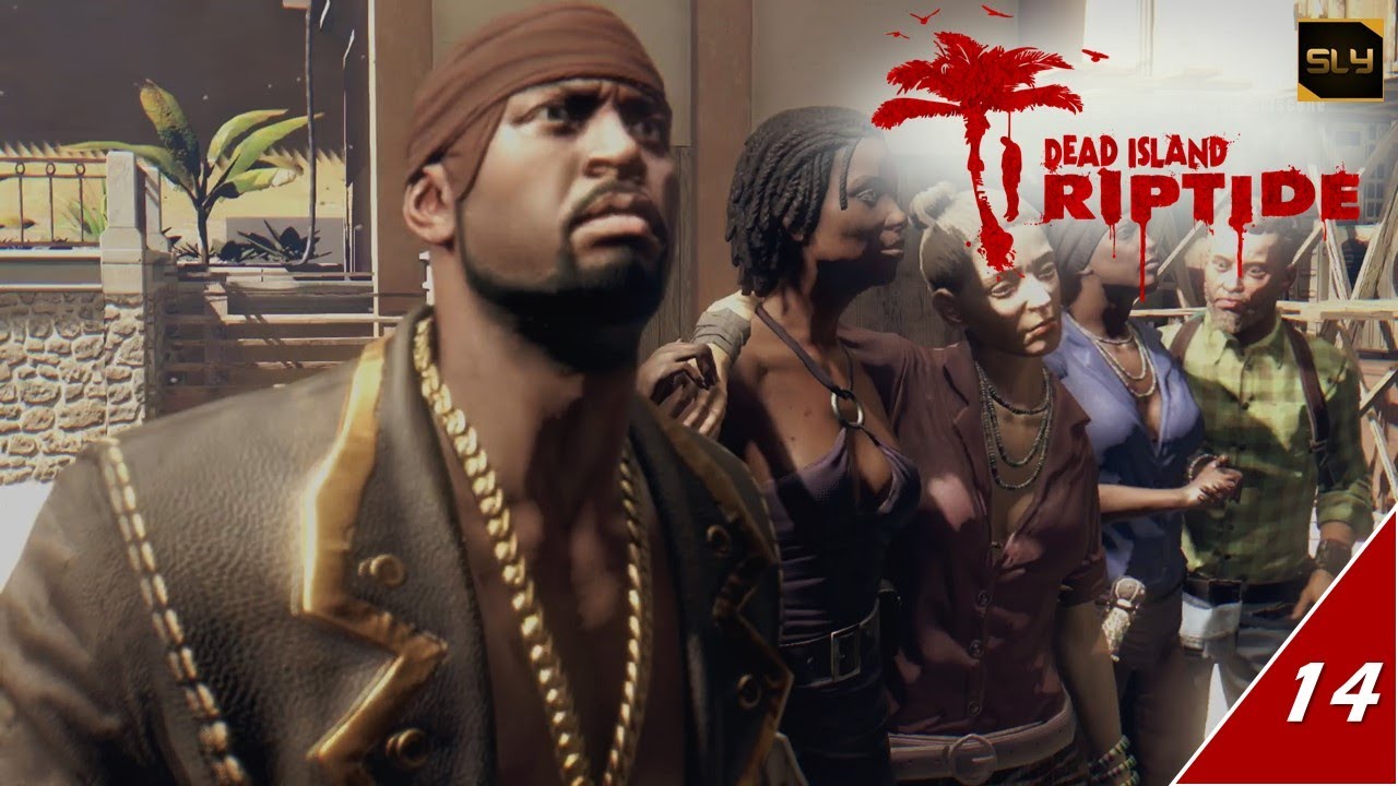 DEAD ISLAND RIPTIDE | Helping the locals | PART 14 | PS4 - YouTube