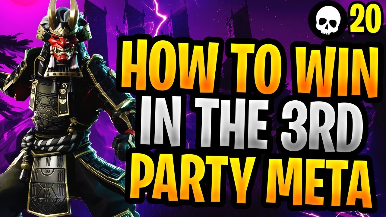 How To Win In The NEW Fortnite 3rd Party Meta! (Fortnite How To Win ...