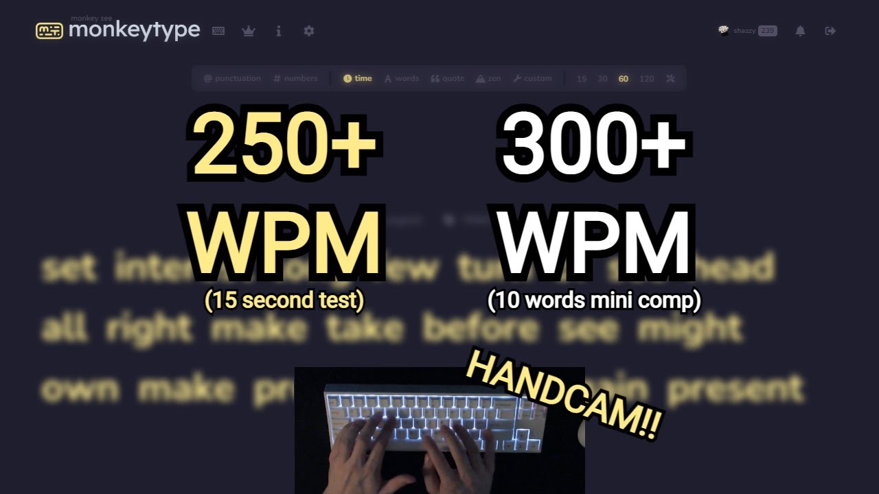 252 WPM on 15s Monkeytype + mini 300 WPM Compilation - YouTube