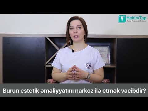 Burun estetik əməliyyatını narkoz ilə etmək vacibdir?