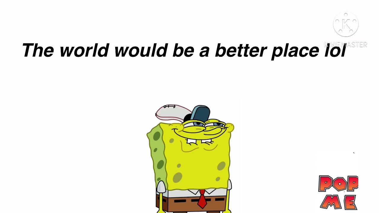 Spongebob do be speaking facts - YouTube