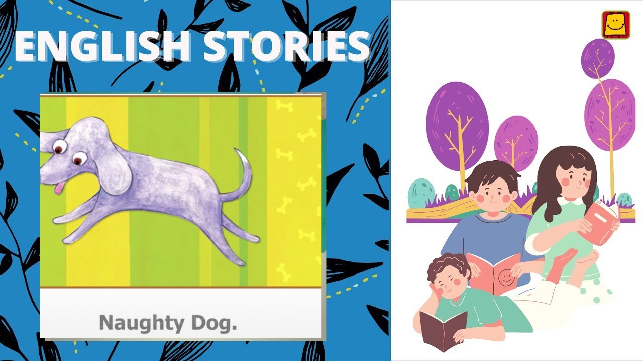 Naughty Dog | English Stories - YouTube