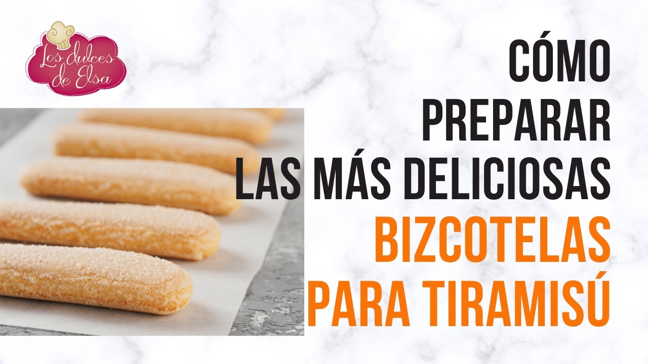 CÓMO PREPARAR BIZCOTELAS PARA TIRAMISÚ - YouTube
