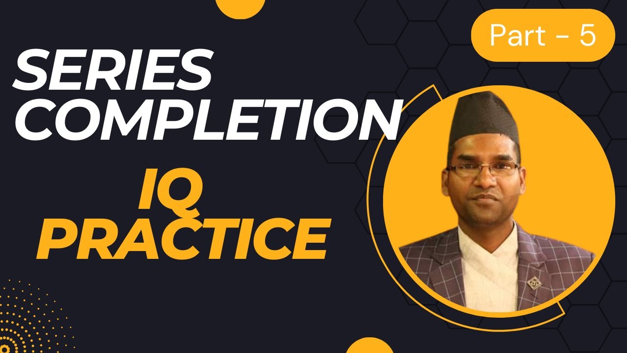 IQ Practice for Kharidar, Nasu, Adhikrit ,Series Completion-5 #tips # ...
