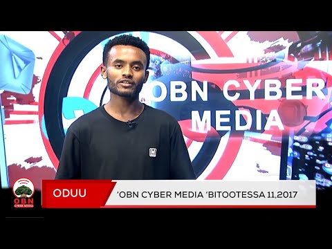 Oduu ‘OBN Cyber Media ‘Bitootessa 11,2017 - YouTube