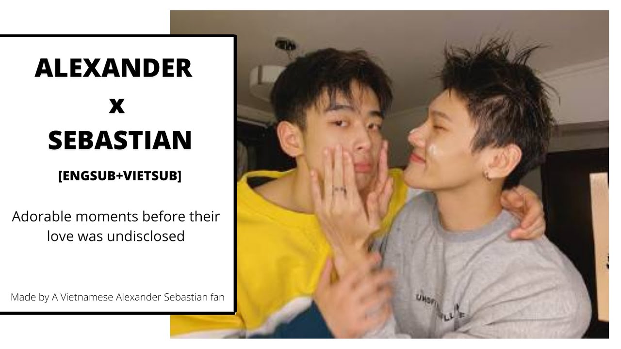 [Engsub+Vietsub][Alex&Seb] Adorable moments before their love has been ...