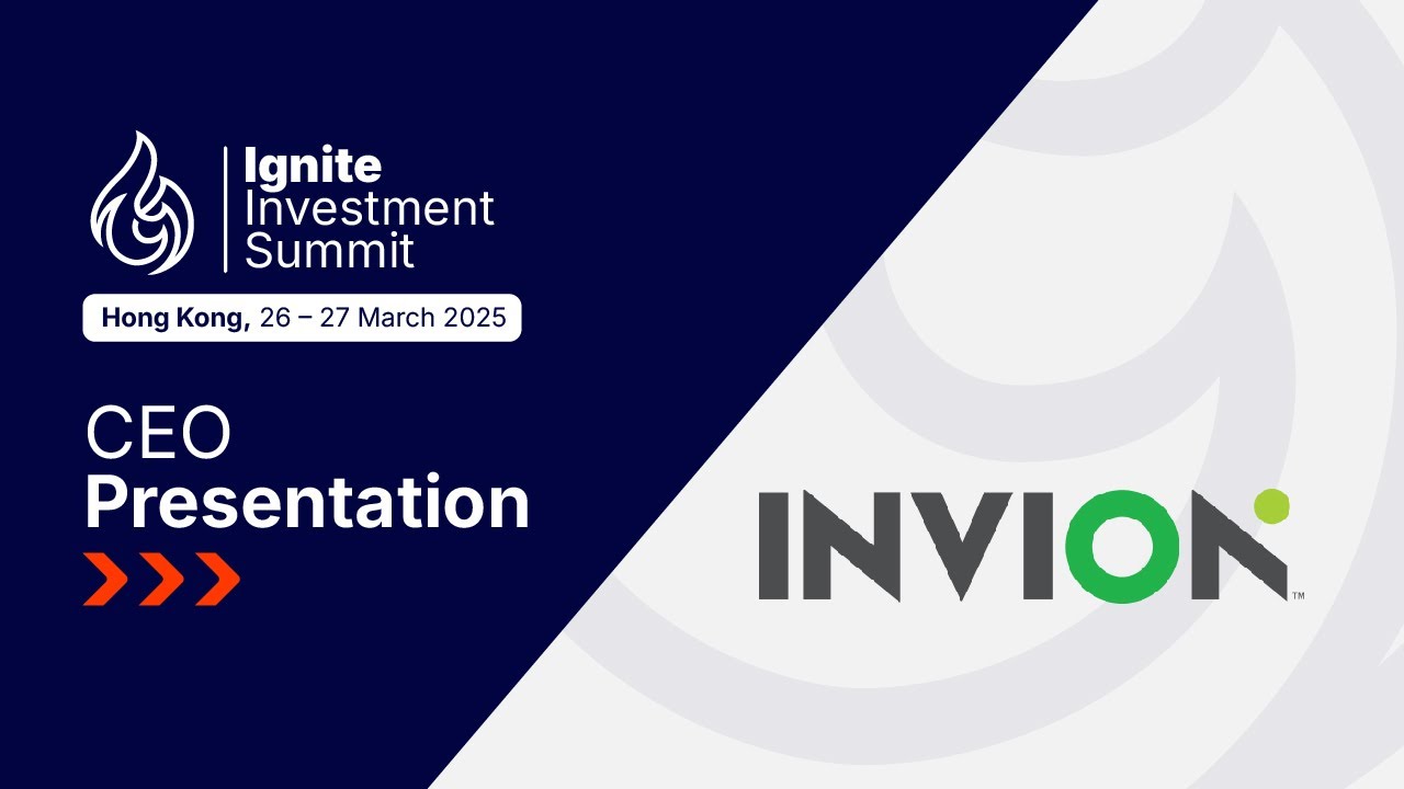 Presentation: Invion - Ignite Investment Summit, Hong Kong, March 2025 ...