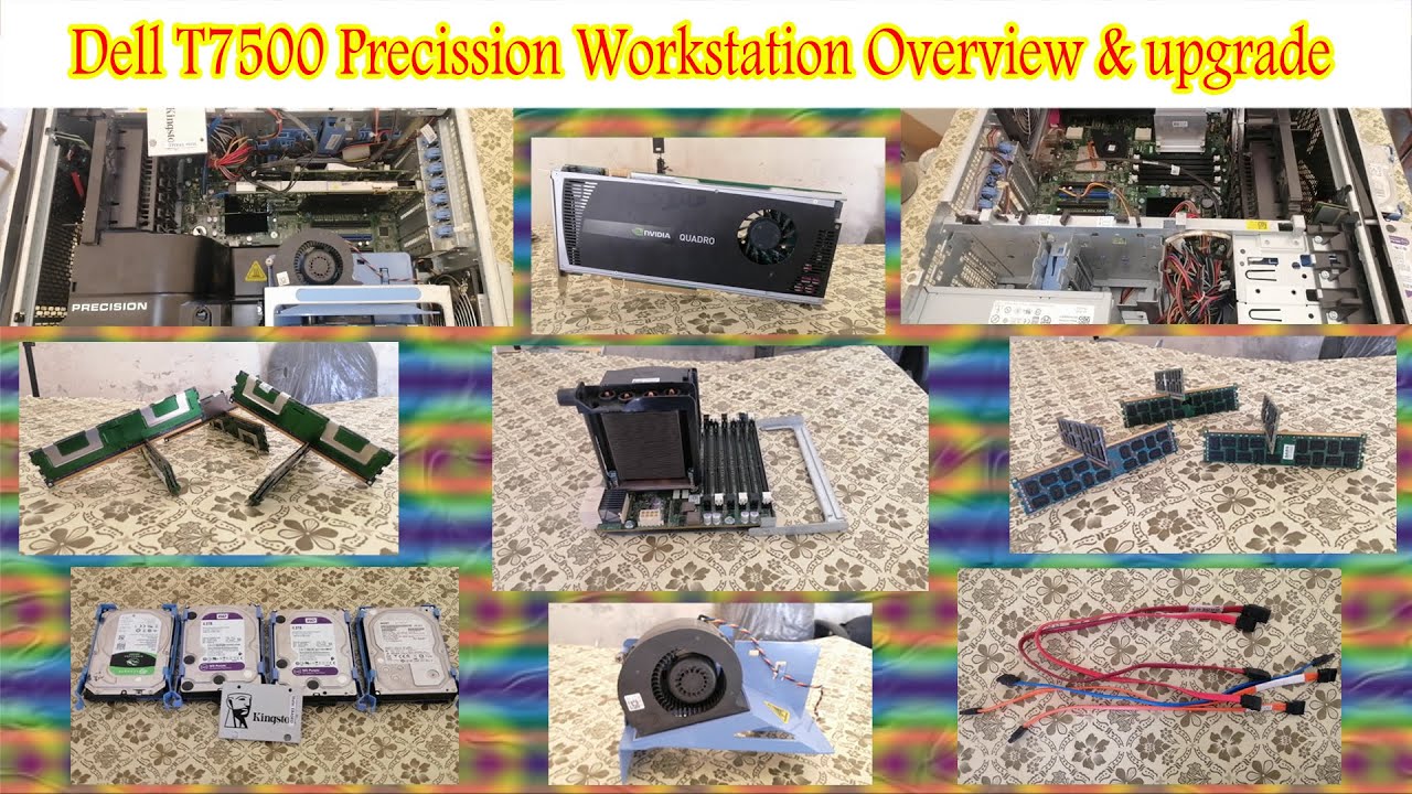 Dell T7500 Precission Workstation Overview & upgrade - YouTube