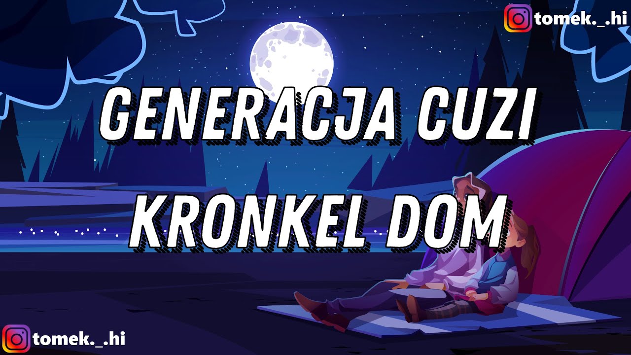KRONKEL DOM - GENERACJA CUZI (TEKST/LYRICS) - YouTube