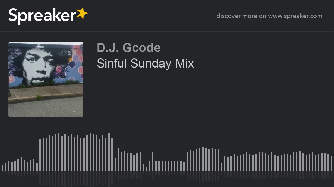Sinful Sunday Mix (made with Spreaker) - YouTube