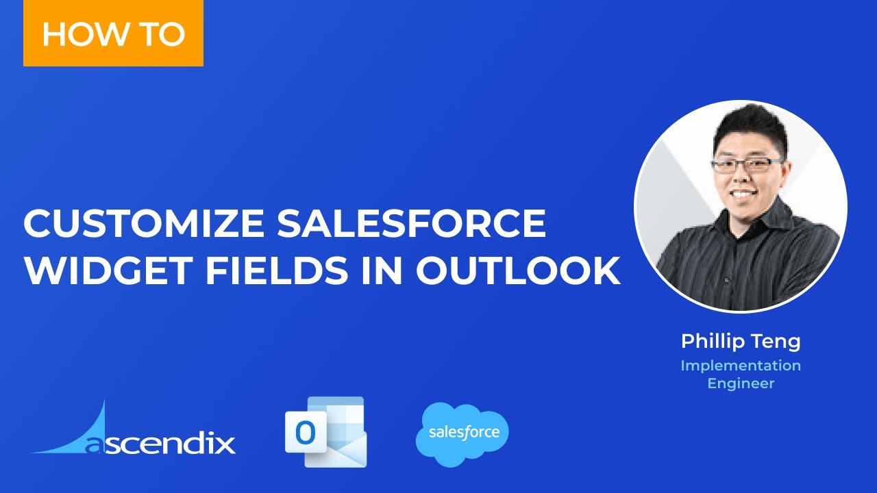 How to Customize Salesforce Widget Fields in Outlook? - YouTube