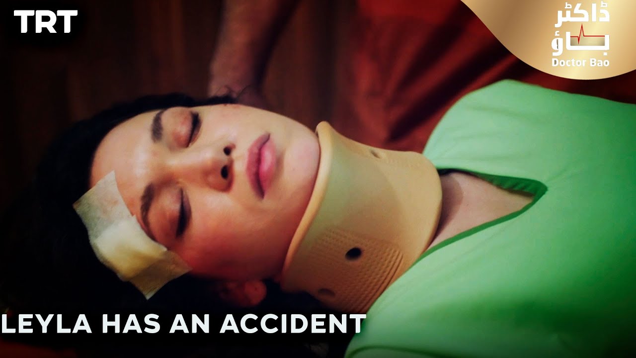 Leyla has an accident - The Town Doctor - YouTube