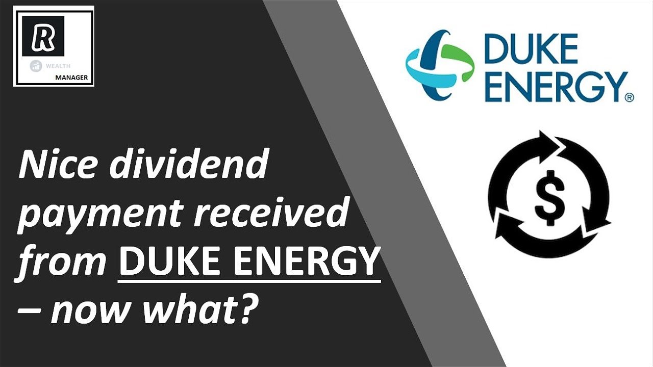 Nice dividend payment received from Duke Energy - now what? - YouTube