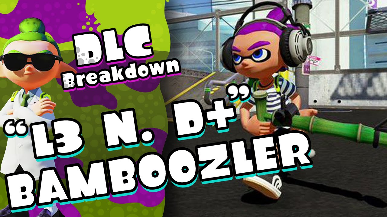Bamboozler 14 Mk 1 and L-3 Nozzlenose D Breakdown and Overview Splatoon ...