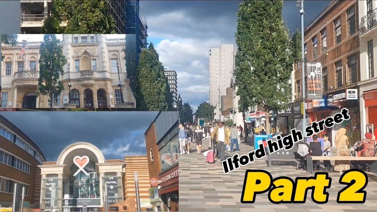Ilford high street London walking Tour | East London | New Ilford ...