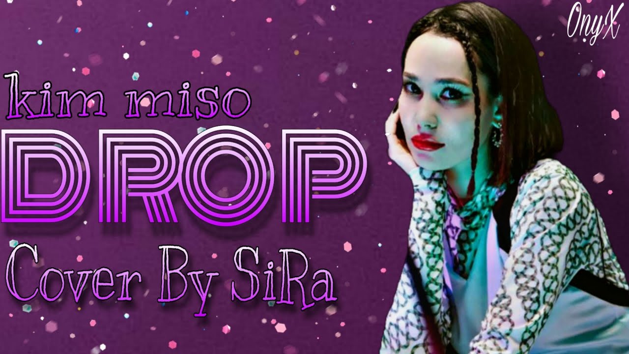 kim miso(김미소)_DROP Vocal Cover [مترجمة للعربية ]#cover #kimmiso #kpop # ...