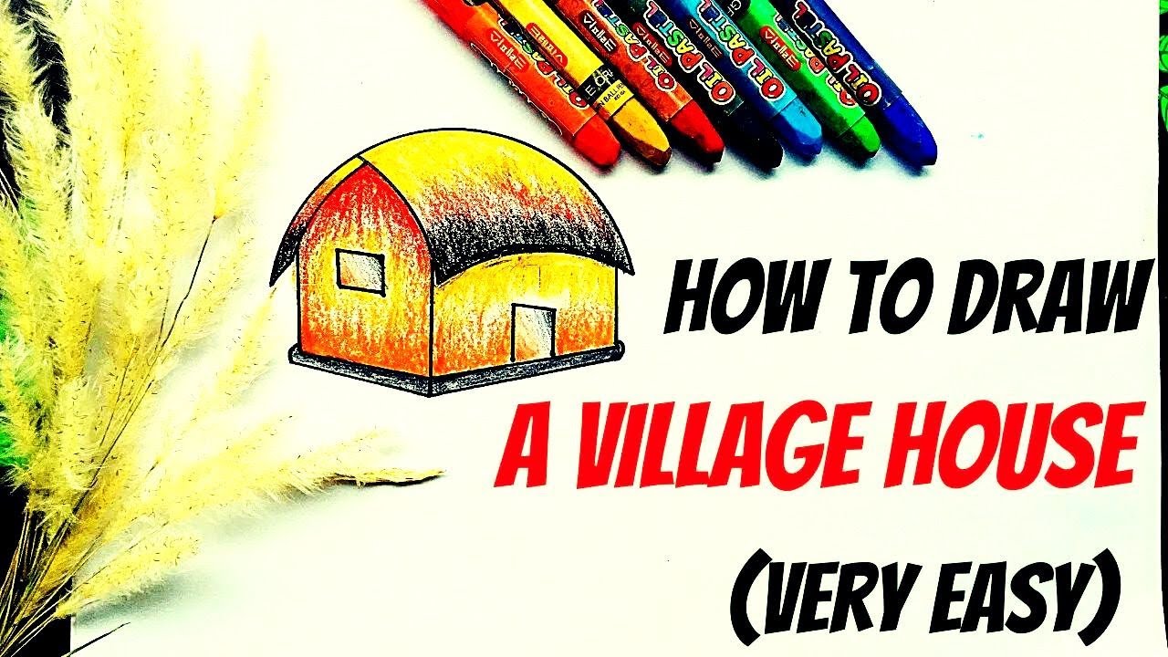 How to draw A Village House/ Hut step by step( very easy) - YouTube