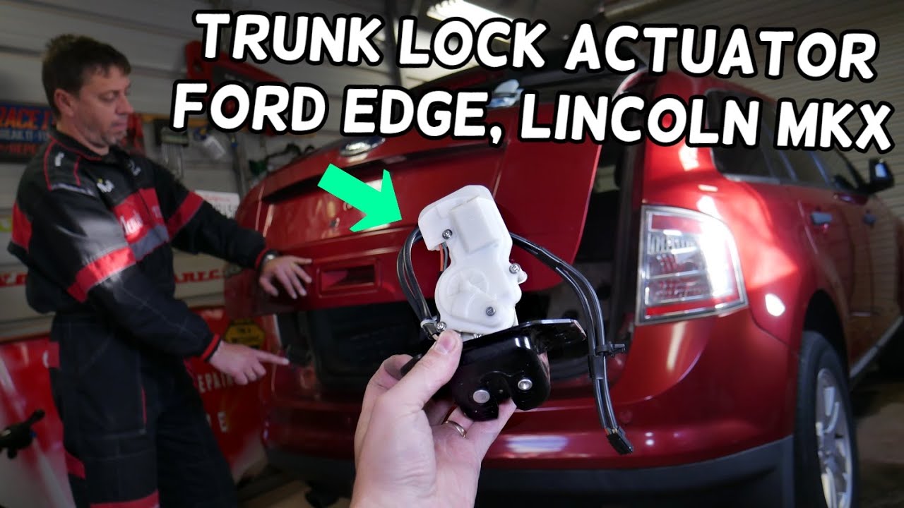 TRUNK LOCK ACTUATOR REPLACEMENT REMOVAL FORD EDGE, LINCOLN MKX - YouTube