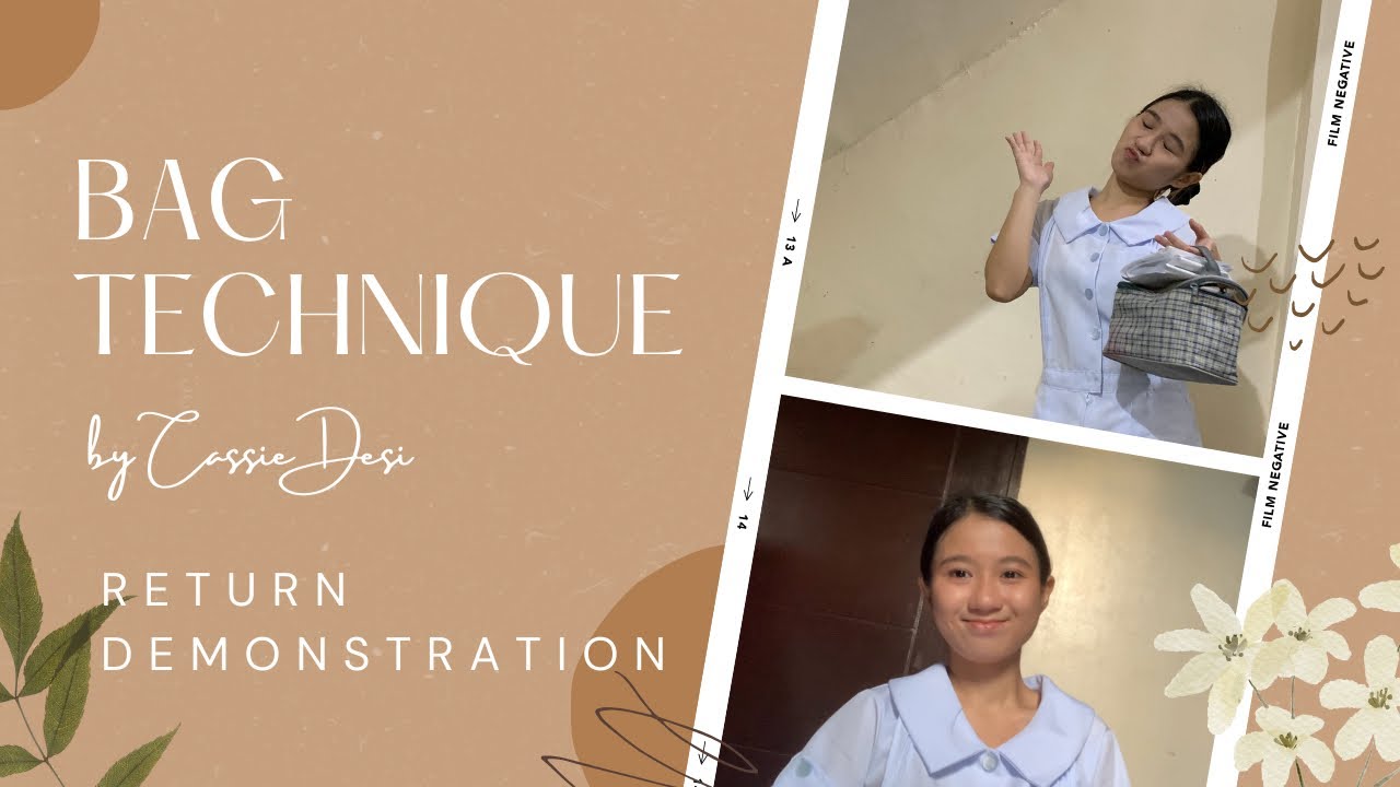 BAG TECHNIQUE - Community Health Nursing | Return Demonstration - YouTube