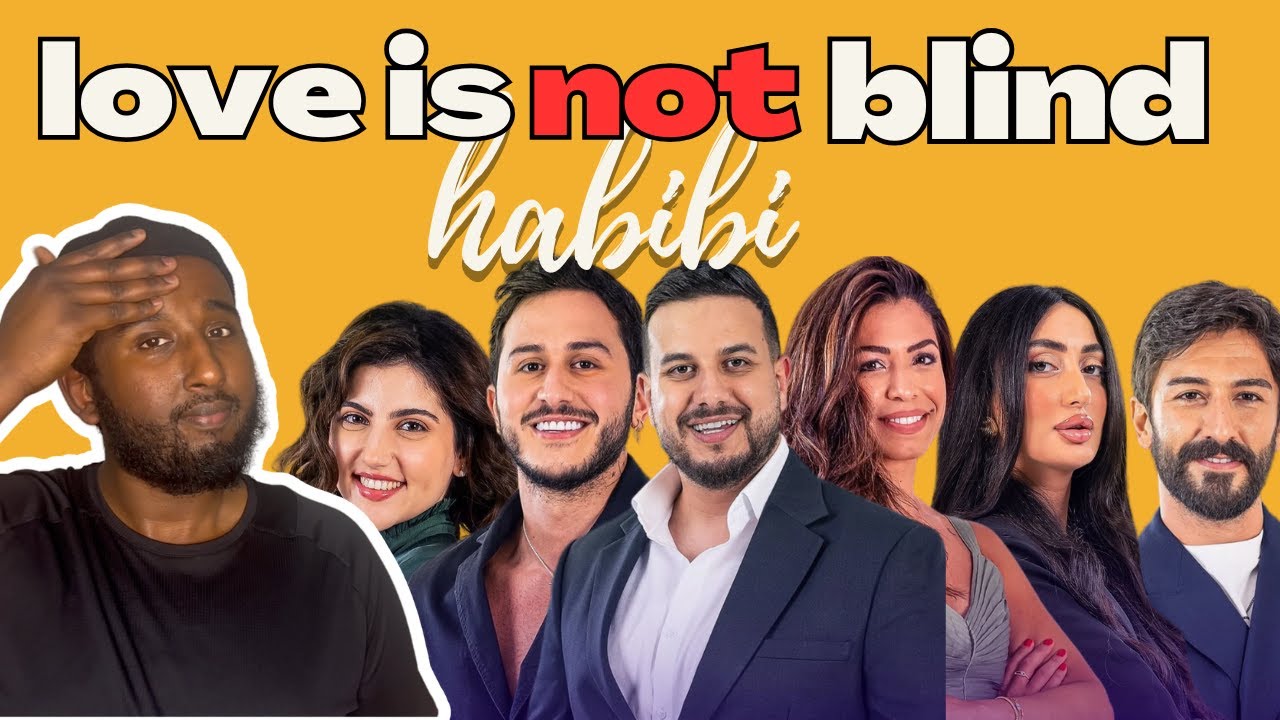 Love is NOT Blind, Habibi! The Awkward Truth About Arab Dating on ...