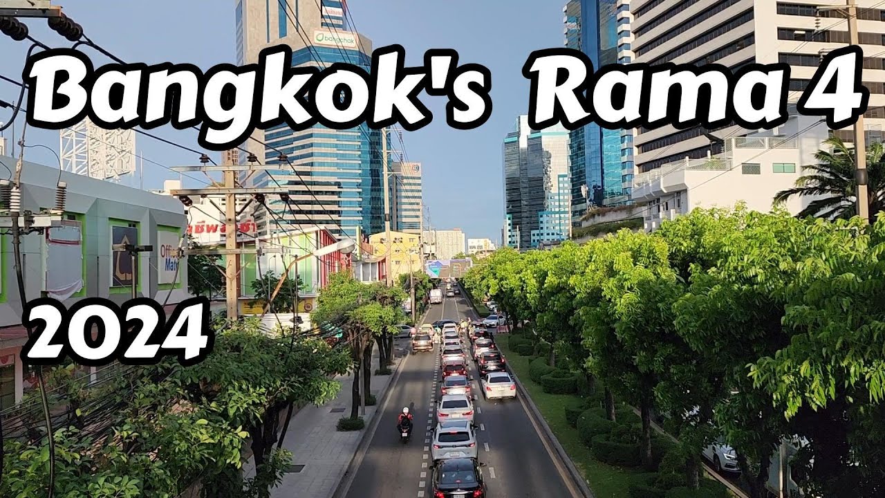 Rama 4 In Bangkok - YouTube