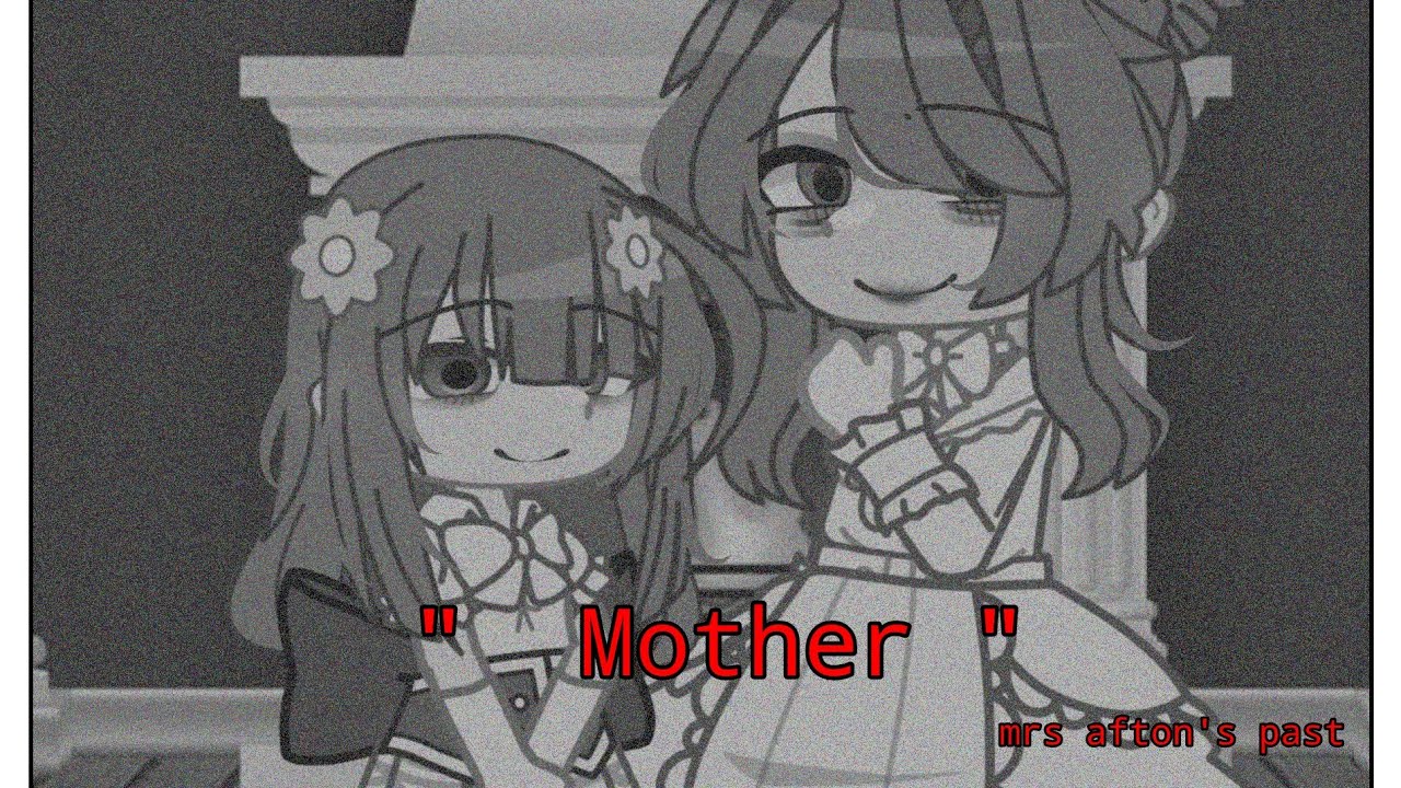 " mother " // Mrs Afton's past // Afton Family // - YouTube