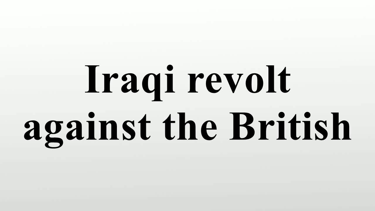 Iraqi revolt against the British - YouTube