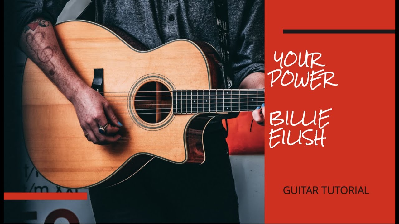 Your Power Billie Eilish guitarra tutorial - YouTube