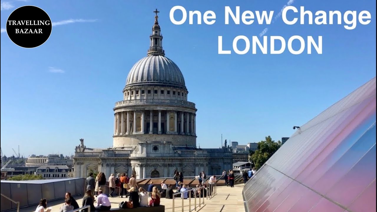 🌎 One New Change | Public Rooftop | London | UK - YouTube