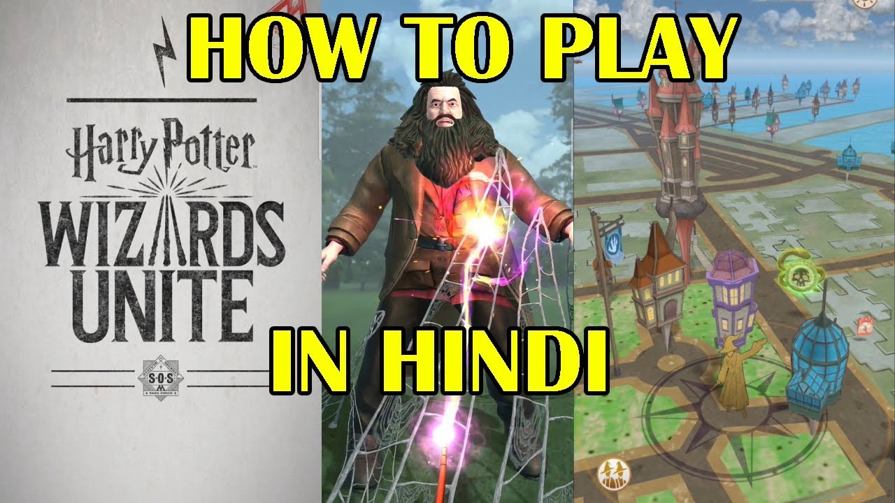 HOW TO PLAY HARRY POTTER WIZARD UNITE IN HINDI | FULL DETAILS GAMEPLAY ...