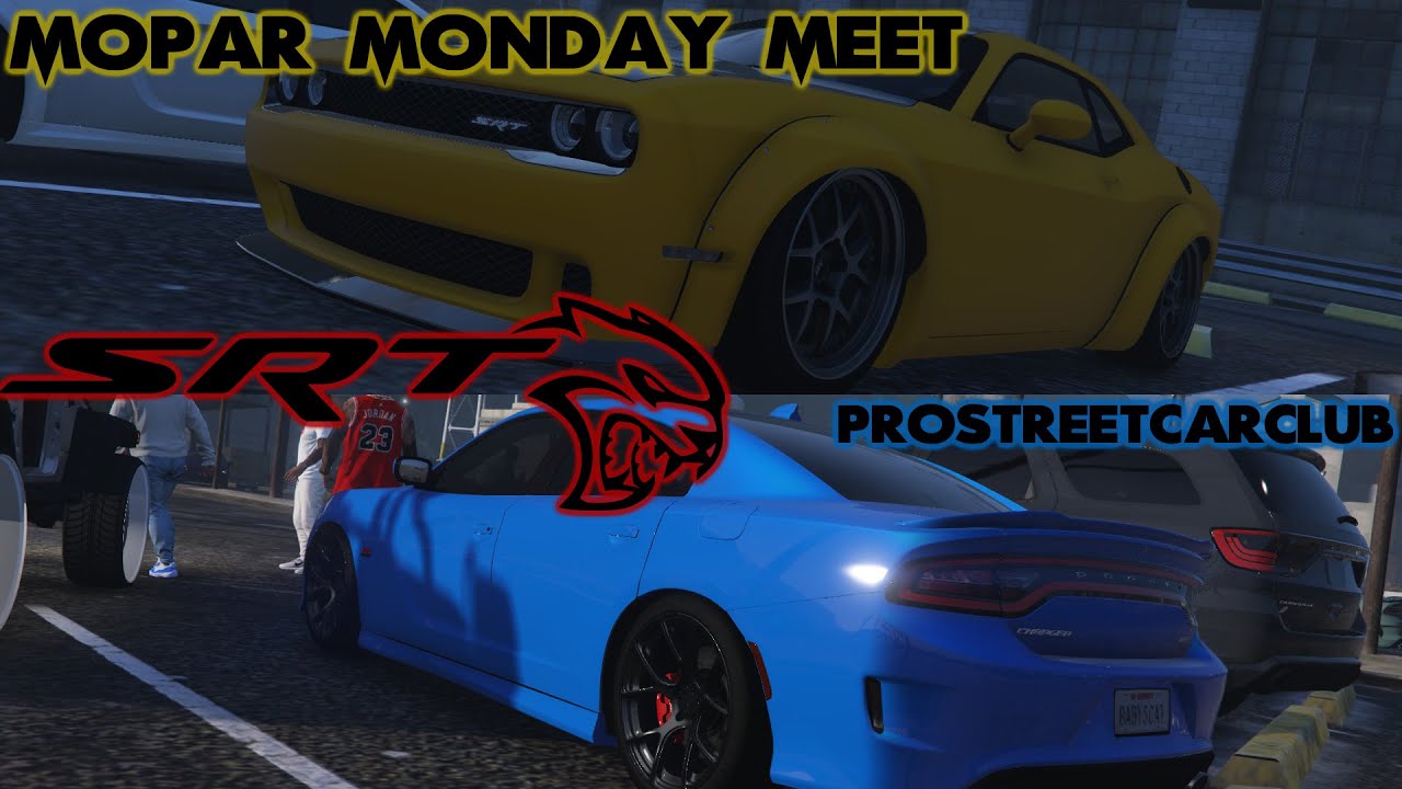GTA V | MOPAR MONDAY MEET | PROSTREETCARCLUB | Cinematic | GHOUL ...