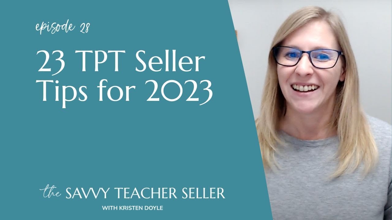 Top 23 TPT Seller Tips (Episode 28) - YouTube