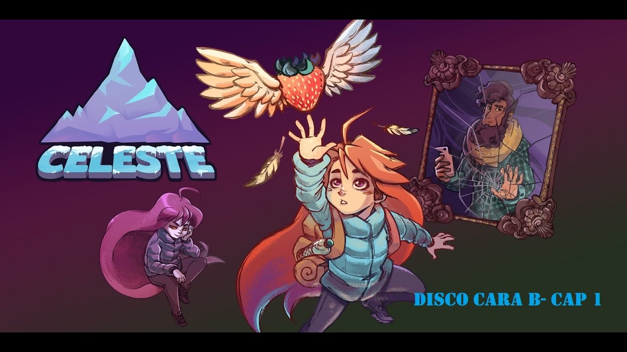 Celeste Disco Cara B - Capitulo 1 - YouTube