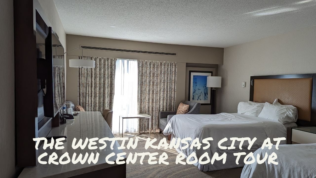 THE WESTIN KANSAS CITY AT CROWN CENTER ROOM TOUR - YouTube