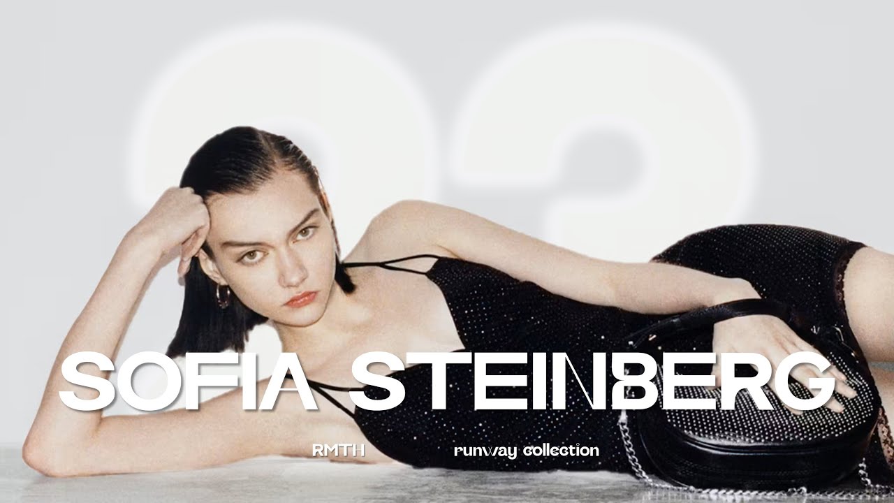 Sofia Steinberg | 2023 | Runway Collection - YouTube