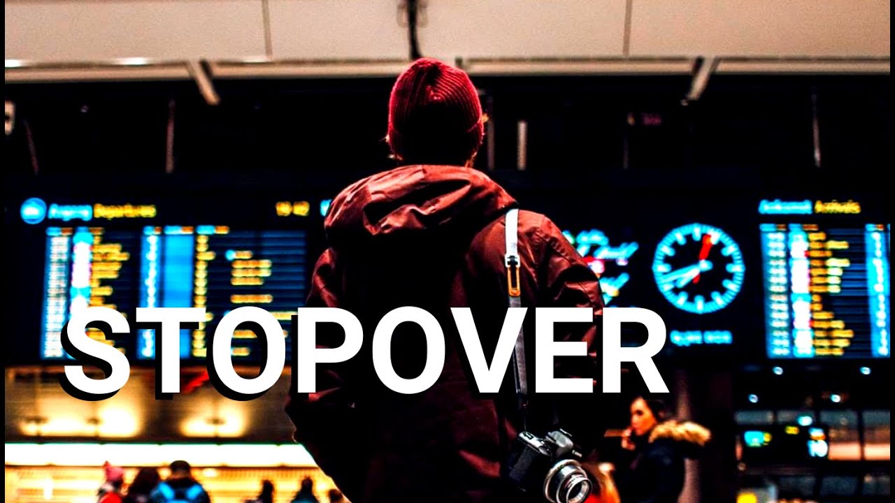 ¿Qué es el STOPOVER? ¿Cómo funciona? - YouTube